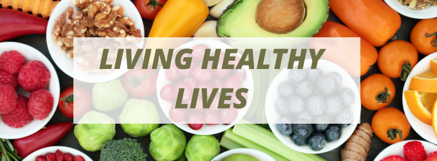 Living Healthy Lives
